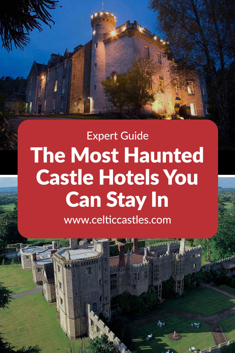 The Most Haunted Castle Hotels You Can Stay In